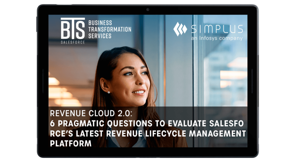 REVENUE CLOUD 2.0: 6 Pragmatic Questions to Evaluate Salesforce's ...